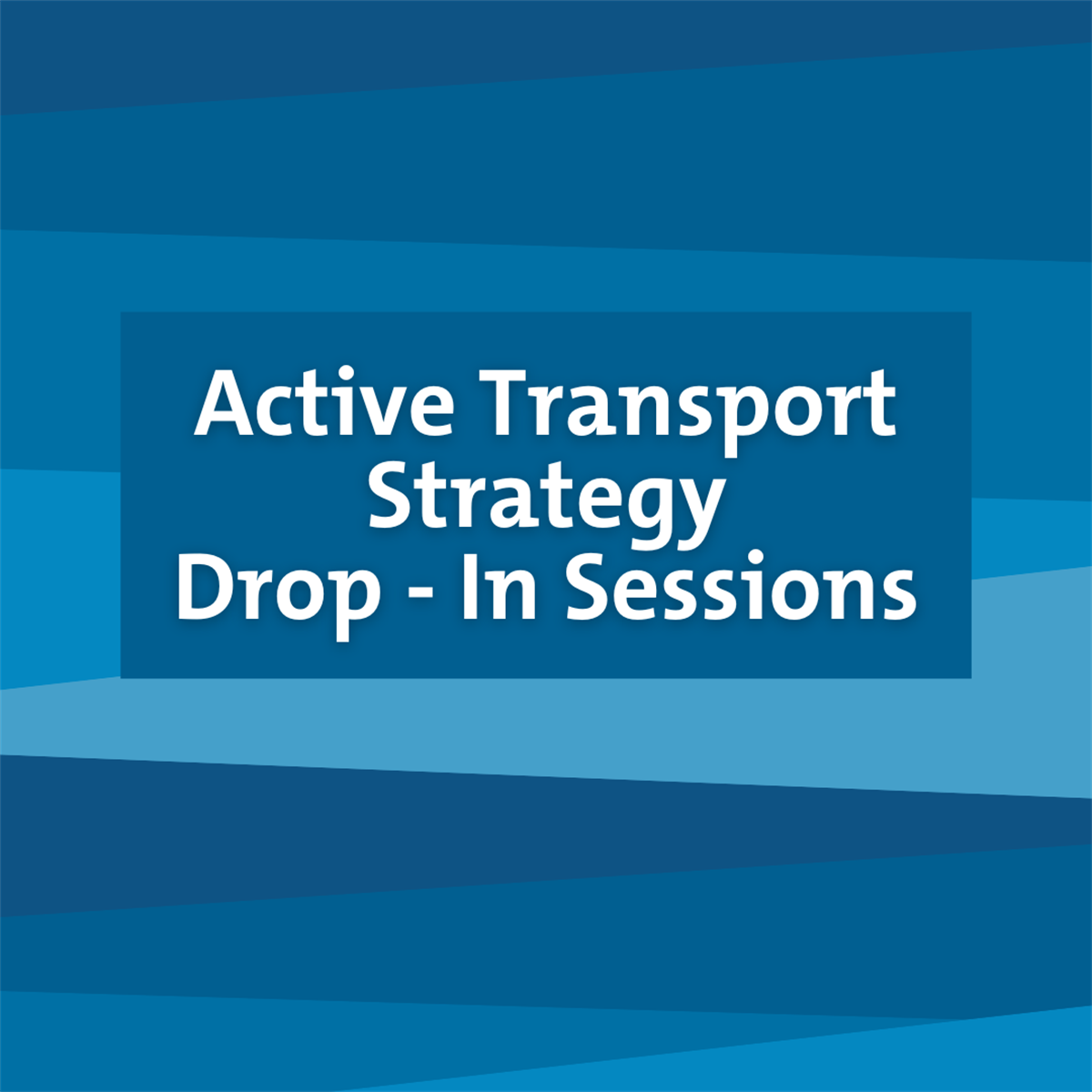 Do you have a question on the Active Transport Strategy? | Borough of ...